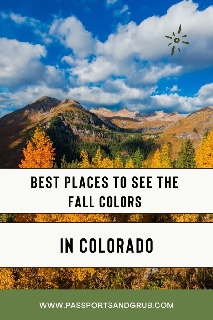 Best Places to See Fall Colors in Colorado [ Updated July 2023]