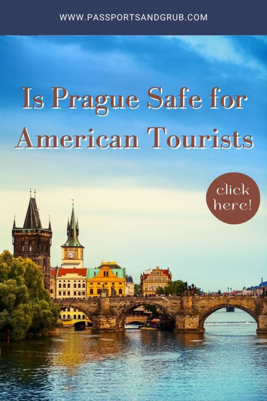 Is Prague Safe? An American Tourist's Safety Guide (May 2023)