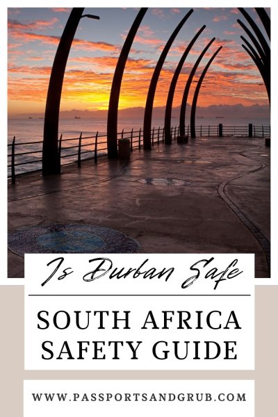 Is Durban Safe for Travel in 2025 - South Africa Travel Advisory