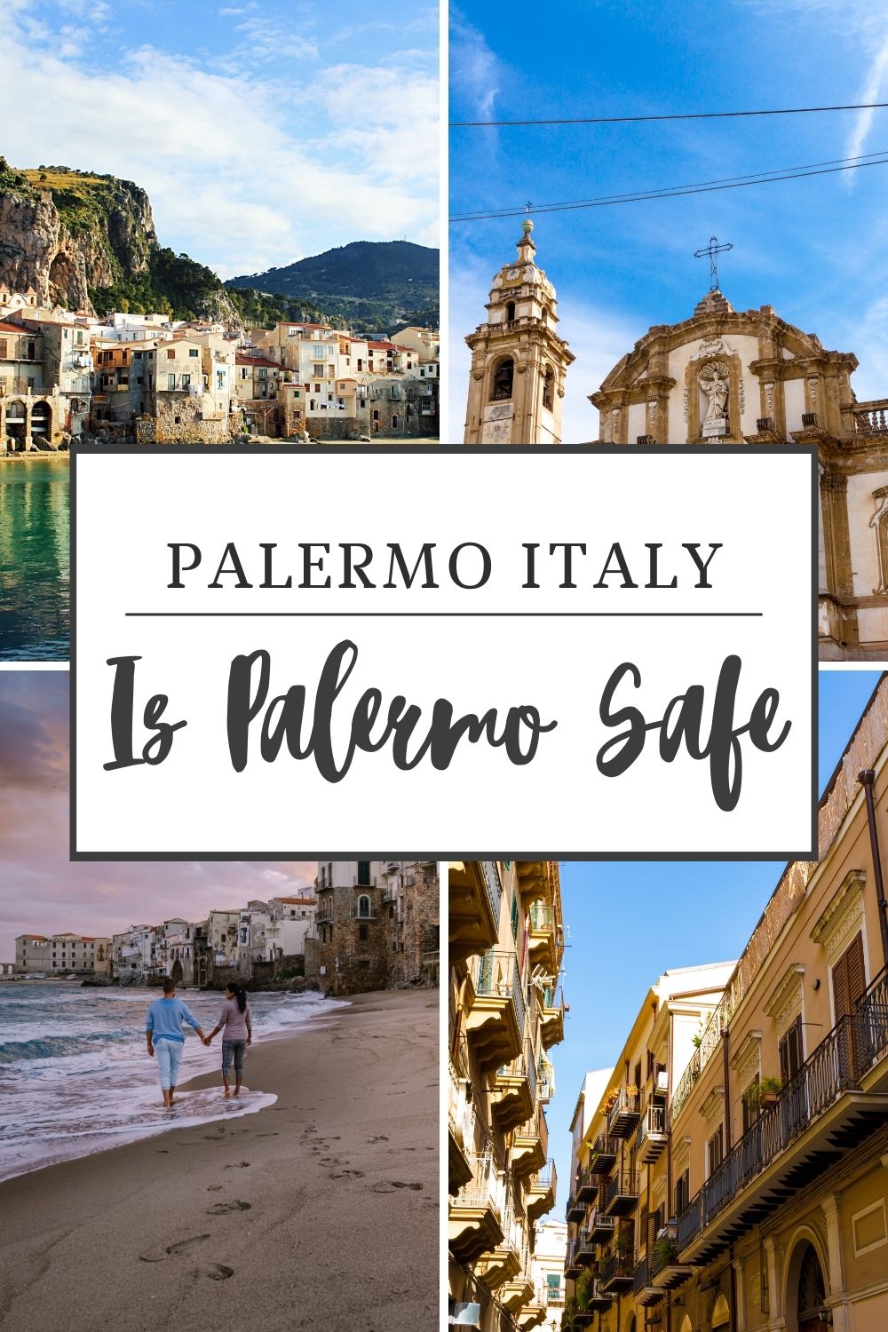 Is Palermo & Sicily Safe for Women? Updated June 2025